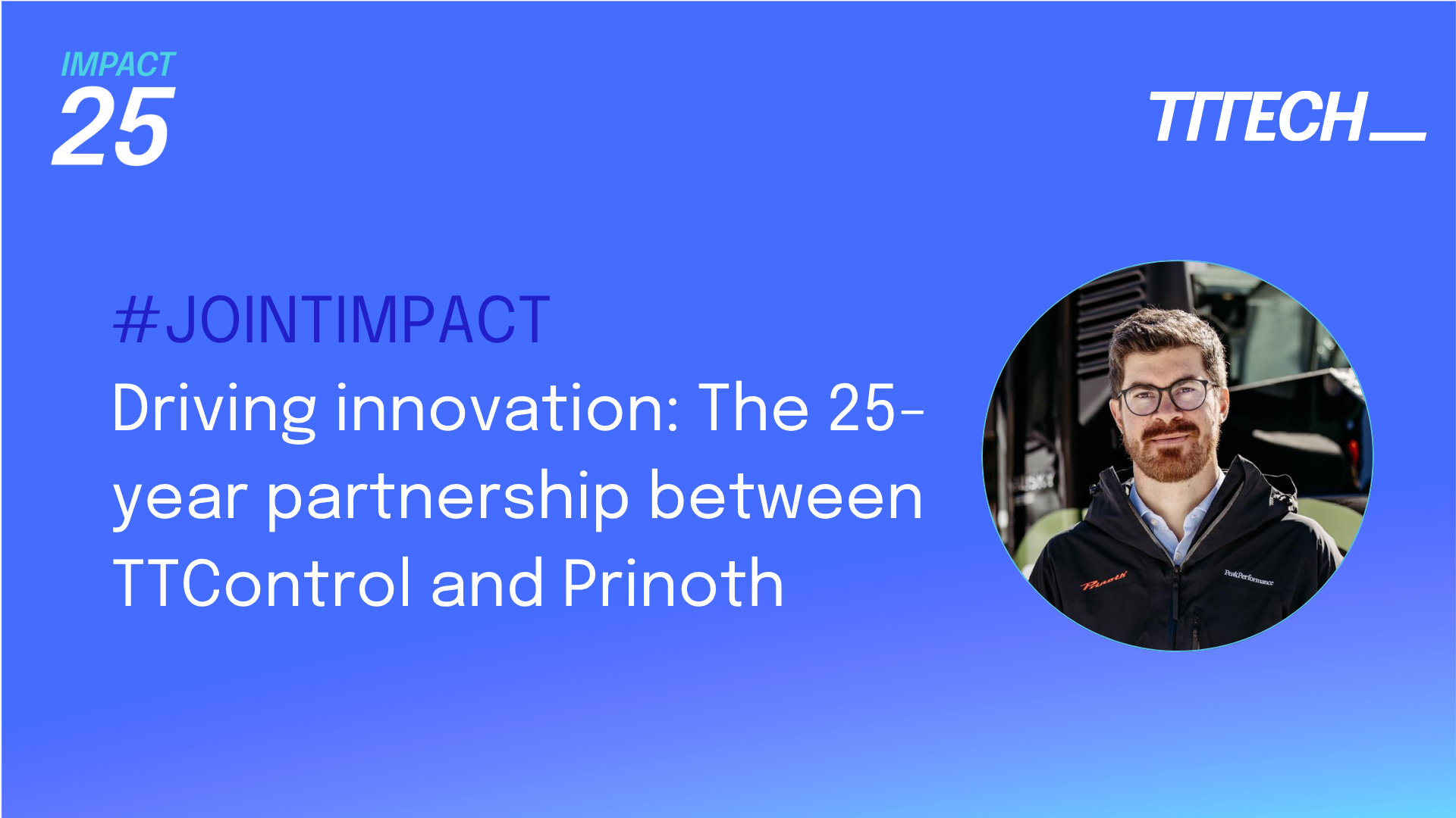#JOINTIMPACT TTControl and Prinoth: A Partnership of Innovation and Excellence - TTTECH